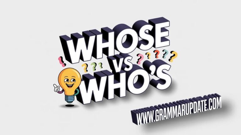 Whose vs Who’s Difference and Using Each Word Correctly - Grammar Update